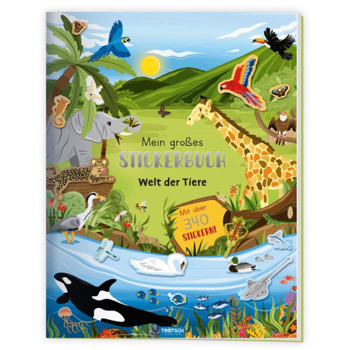 Mein großes Stickerbuch - Welt der Tiere - Schulhefte-Aktion